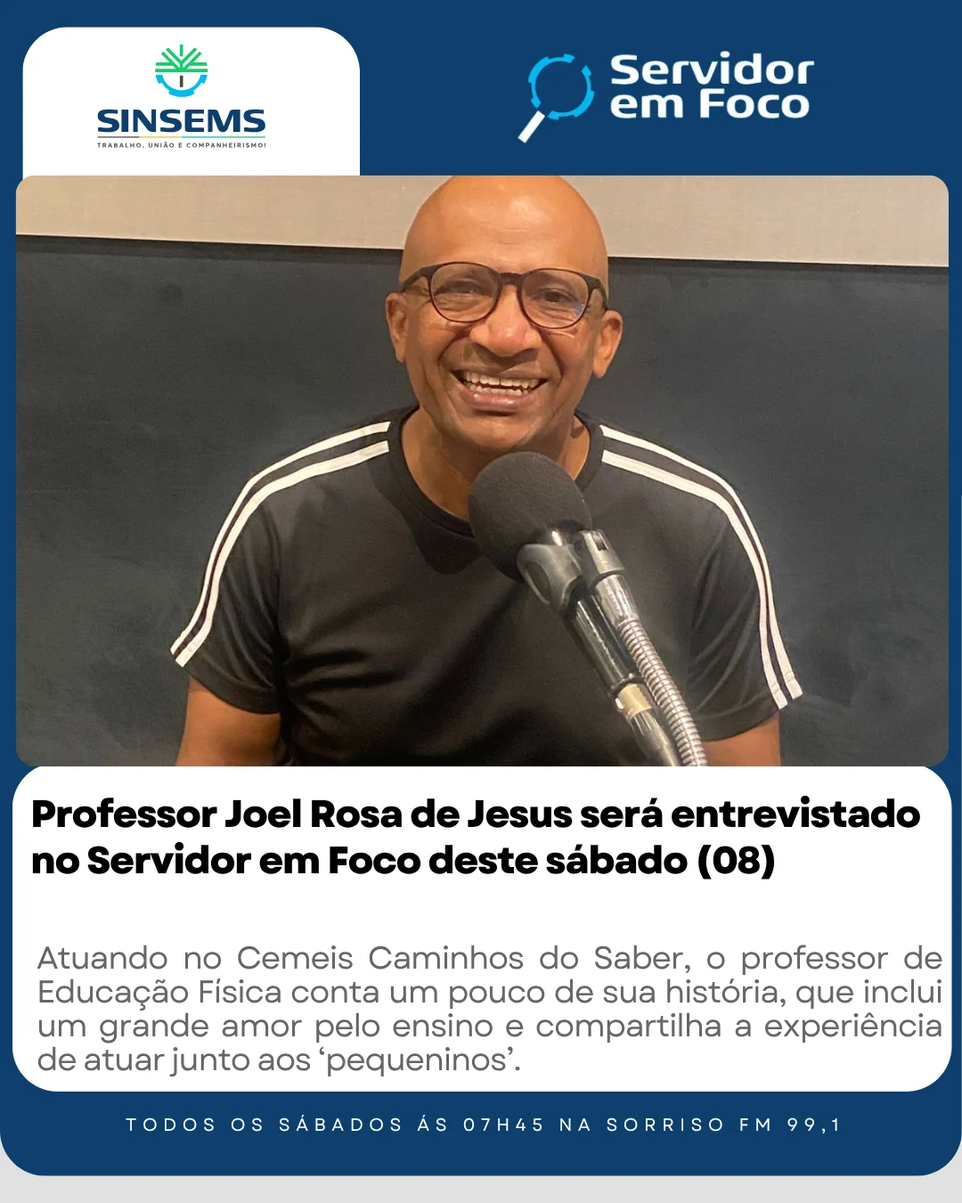 Professor Joel Rosa de Jesus será entrevistado neste sábado no Servidor ...